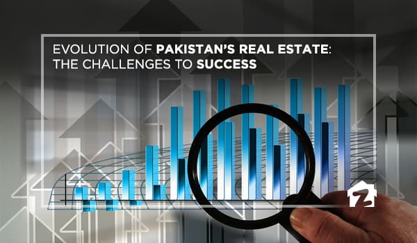 Evolution of Pakistan's Real Estate: The Challenges to Success