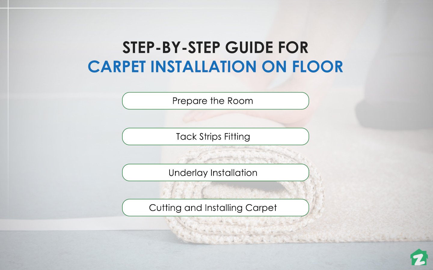 Carpet Installation Guide: Tools, Equipment & More | Zameen Blog