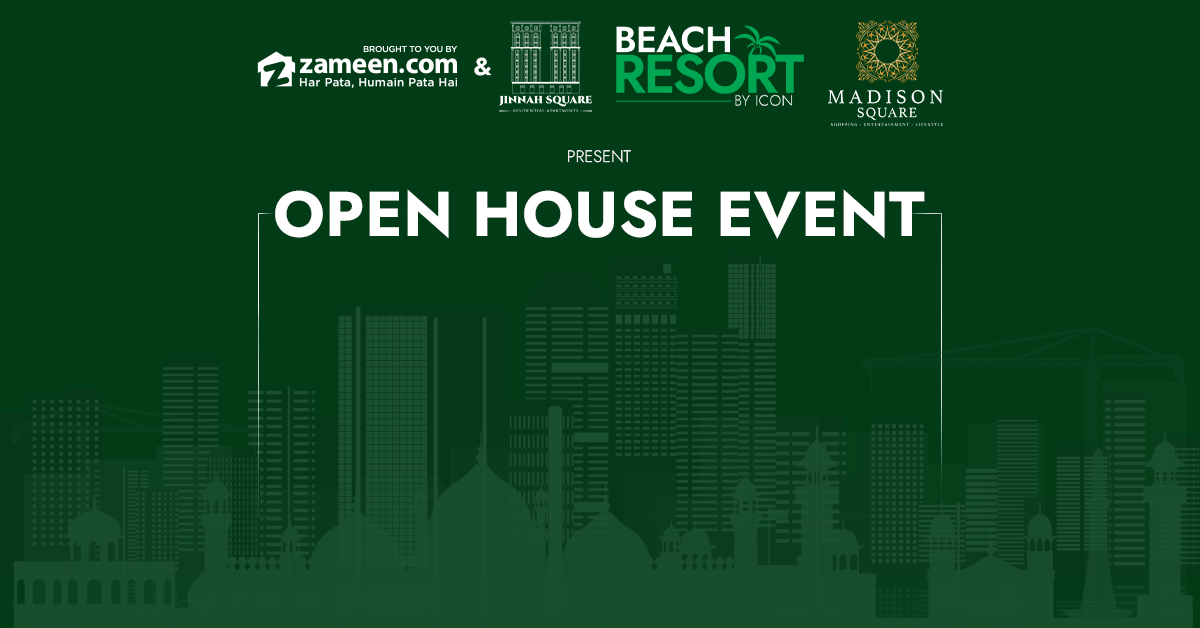 Zameen.com Open House Events: A Chance to Secure Vertical Assets| Zameen Blog