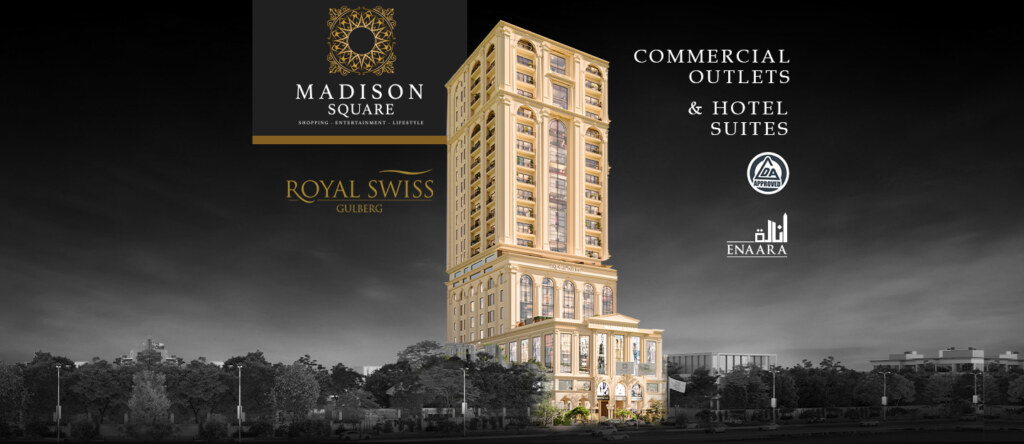 Madison Square Mall: The Smartest Investment in Lahore’s Prime Location